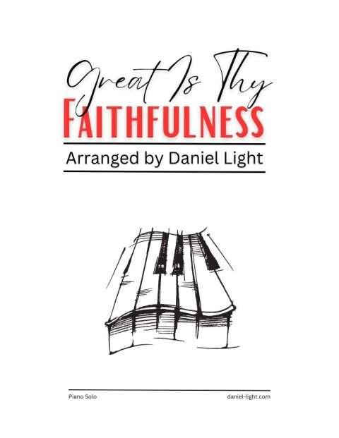Great Is Thy Faithfulness • Daniel-Light.com